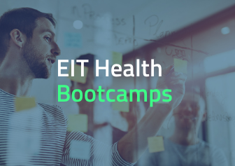 EIT Health Bootcamps - Intensive Incubation Programmes - Apply today!